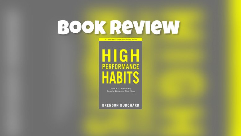 High Performance Habits: How Extraordinary People Become That Way by ...