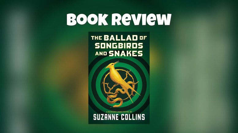 The Ballad of Songbirds and Snakes by Suzanne Collins - Verayea