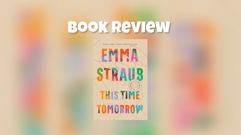 This Time Tomorrow by Emma Straub - Verayea
