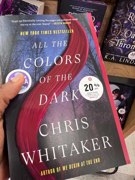 All the Colors of the Dark by Chris Whitaker Book Review - Verayea