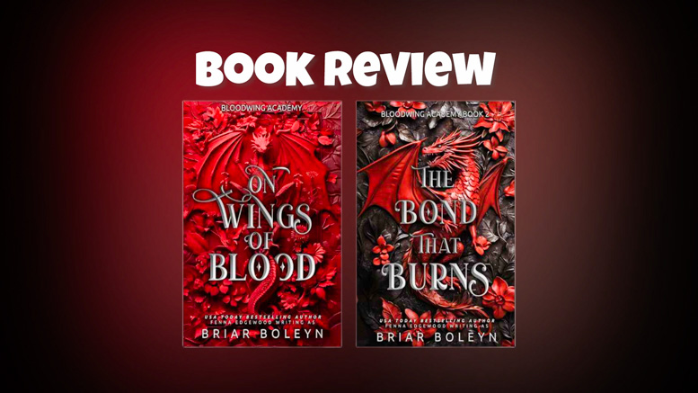 Bloodwing Academy Series by Briar Boleyn Book Review - Verayea