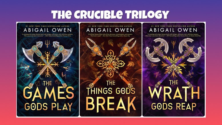 The Crucible Trilogy by Abigail Owen - Verayea
